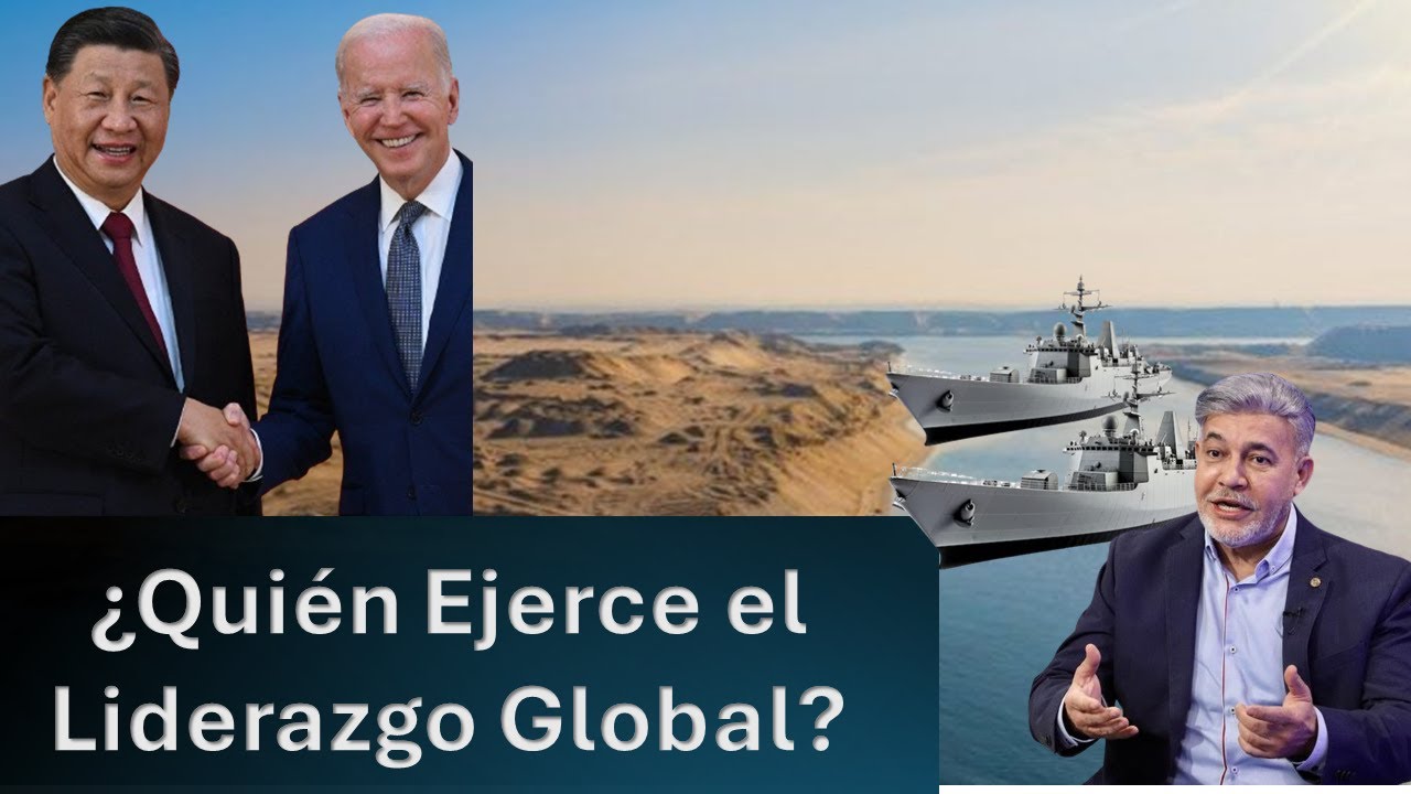 ¿Quién Ejerce el Liderazgo Global? - YouTube