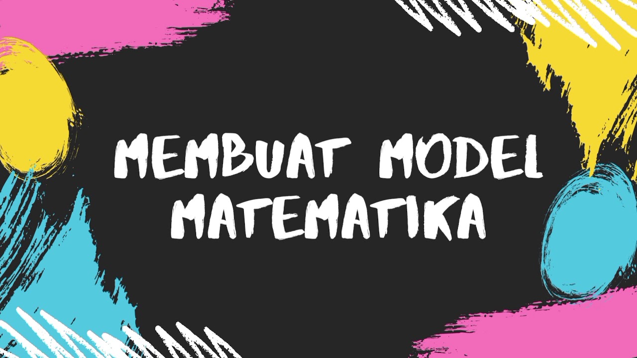 Membuat Model Matematika Program Linear - YouTube