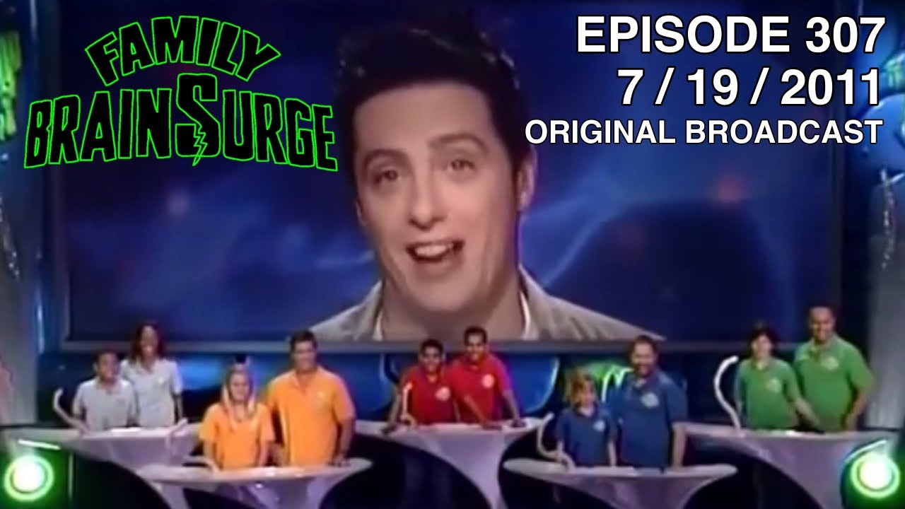 Family Brainsurge Episode 307 (7/19/2011) - YouTube