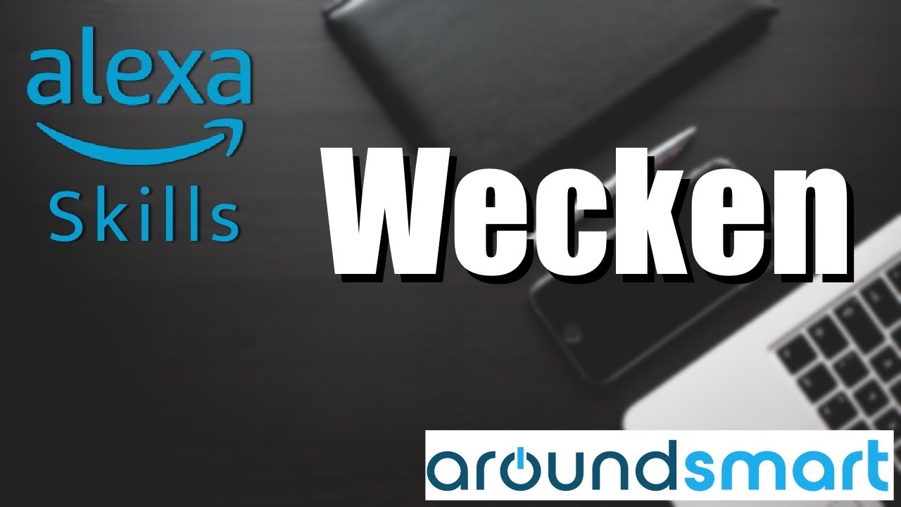 Alexa Skills - Wecken | Alexa Tutorials - YouTube