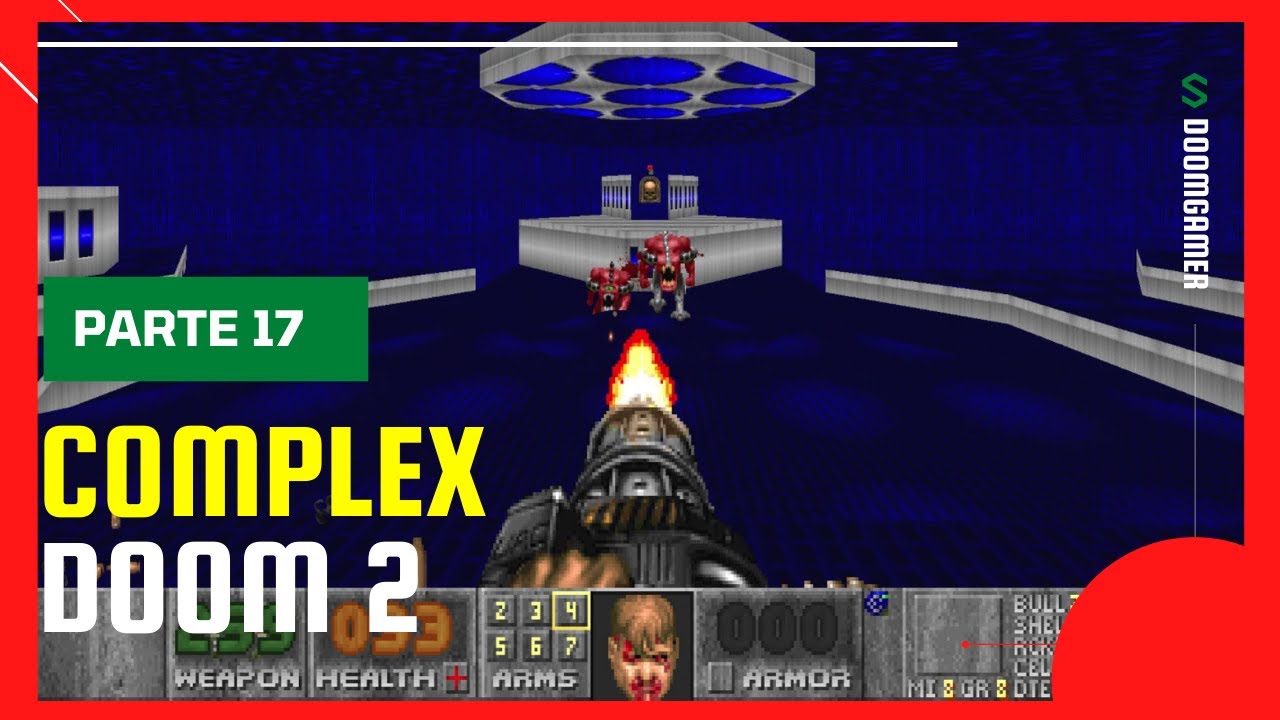 😈 Complex Doom 2 Gameplay ≫ mod para Gzdoom 【 Parte 17】 - YouTube