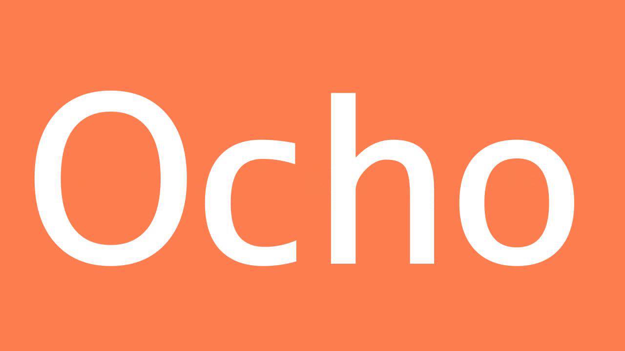 How to say Eight in Spanish - YouTube