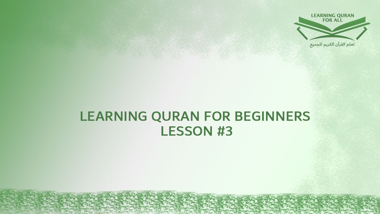 Learning Quran for beginner Lesson#3 - YouTube