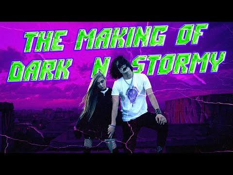 The making of DARK N STORMY