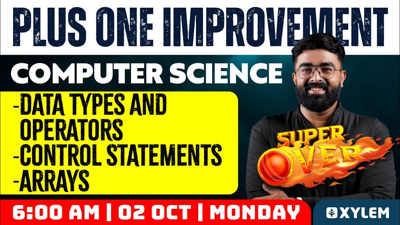 Plus One Improvement - Computer Science - Super Over - Day 2 | Xylem ...