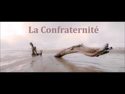 La CONFRATERNITE