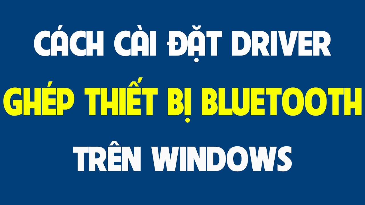 Cách cài đặt bluetooth cho laptop. - YouTube