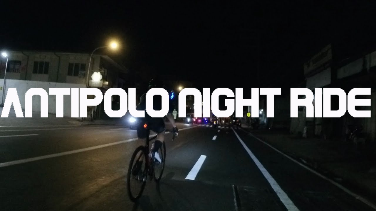 Antipolo Night Ride - YouTube