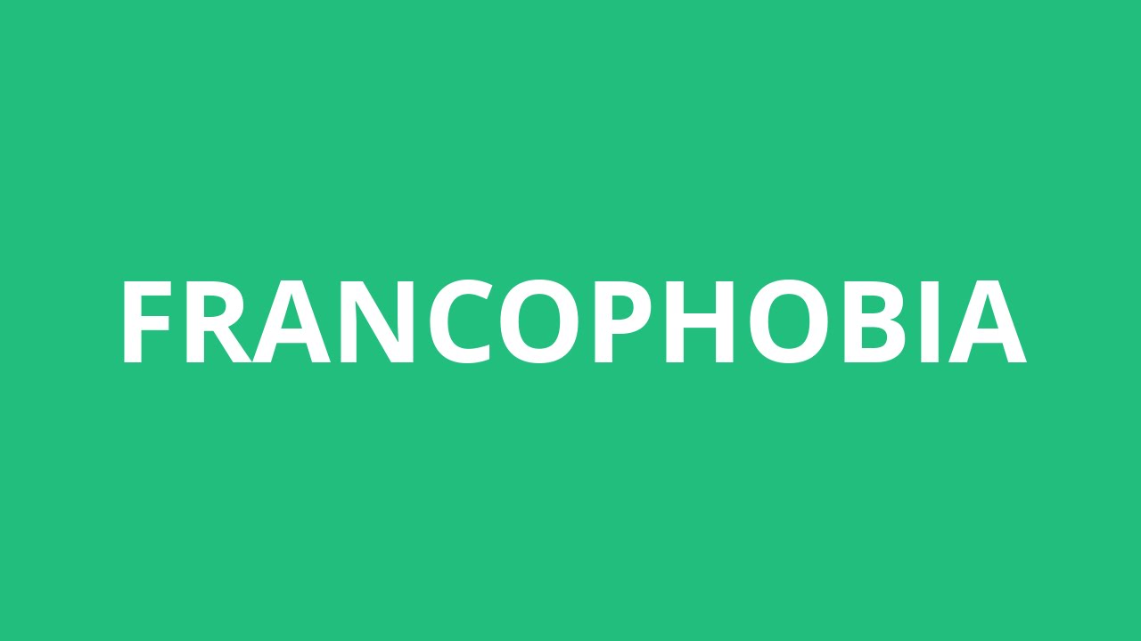 How To Pronounce Francophobia - Pronunciation Academy - YouTube