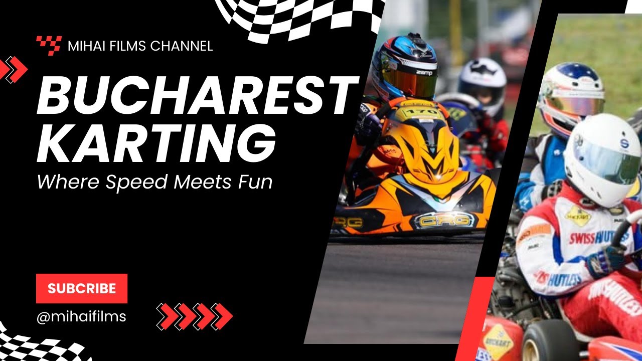Bucharest Karting: Where Speed Meets Fun - YouTube