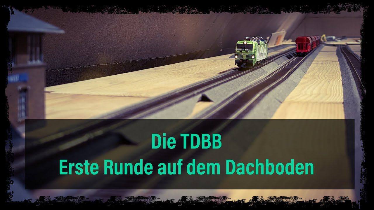 Die TDBB -- Erste Runden auf der Dachbodenbahn - YouTube