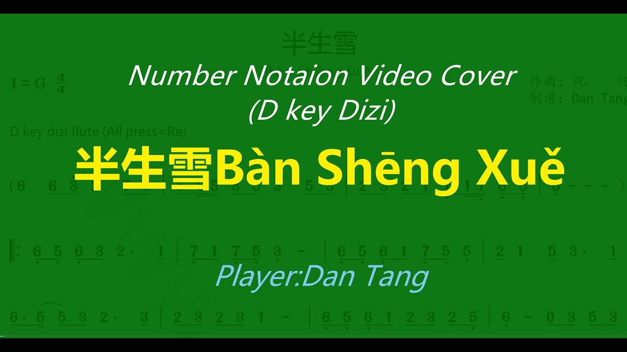 D key dizi flute popular song cover with number notation video《Ban ...