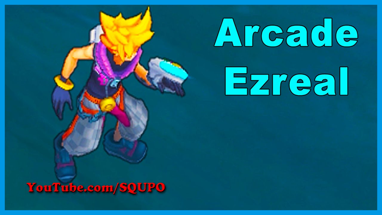 Arcade Ezreal - New Skin (League of Legends) - YouTube