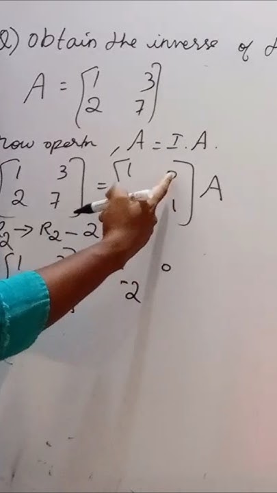 Finding Inverse of a Matrix by Elementary row operations - YouTube