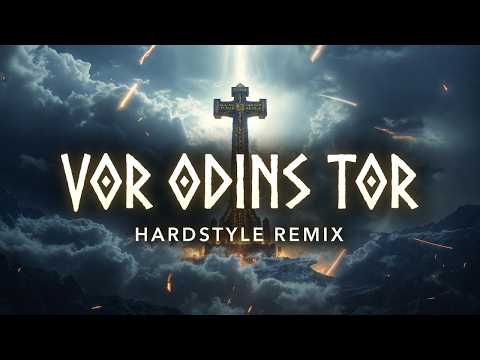 Vor Odins Tor (SE:BASS FORCE REMIX) (Official Audio) | ᐯIKIᑎᘜ ᕼᗩᖇᗪSTYᒪᙓ