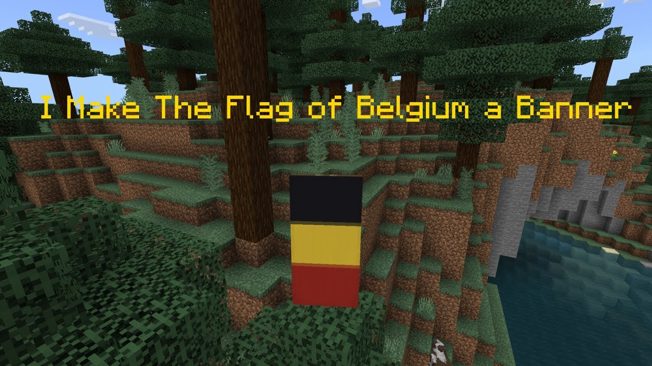 I Make The Flag of Belgium a Banner (Minecraft) - YouTube
