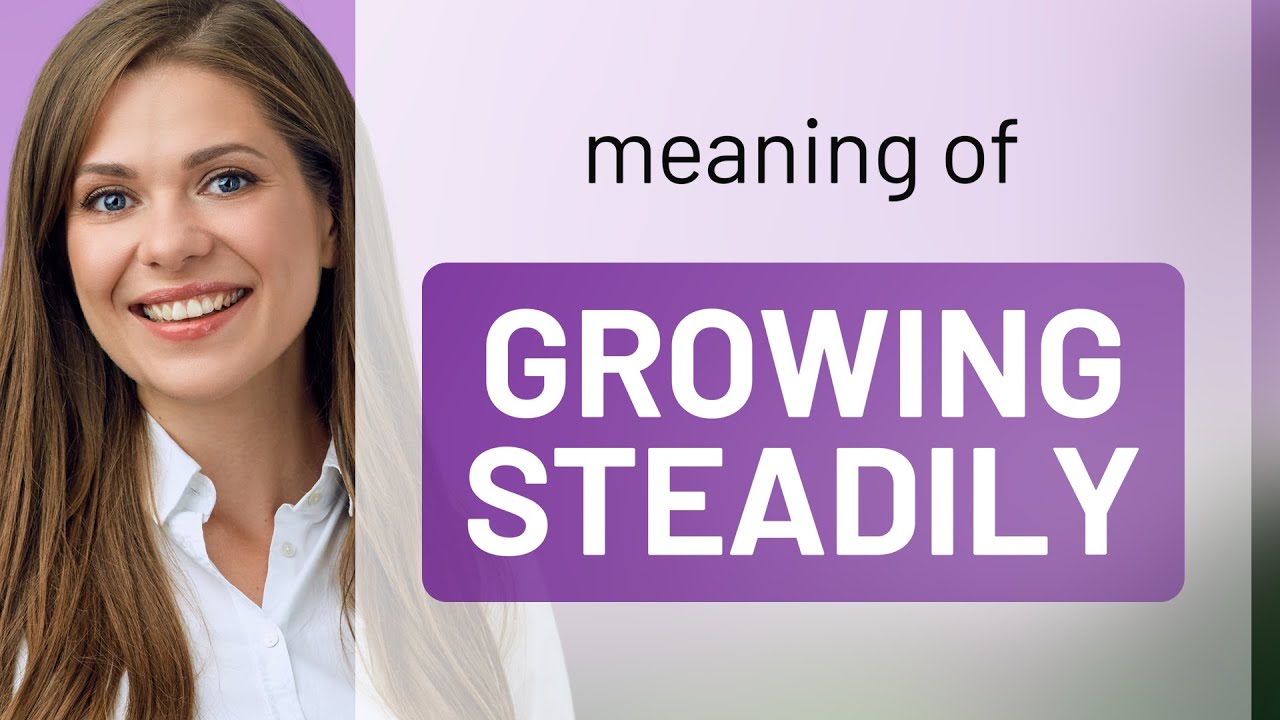 Growing Steadily: Understanding Progress in English - YouTube
