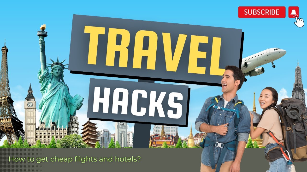 10 Best Travel Hacks for Saving Money - YouTube