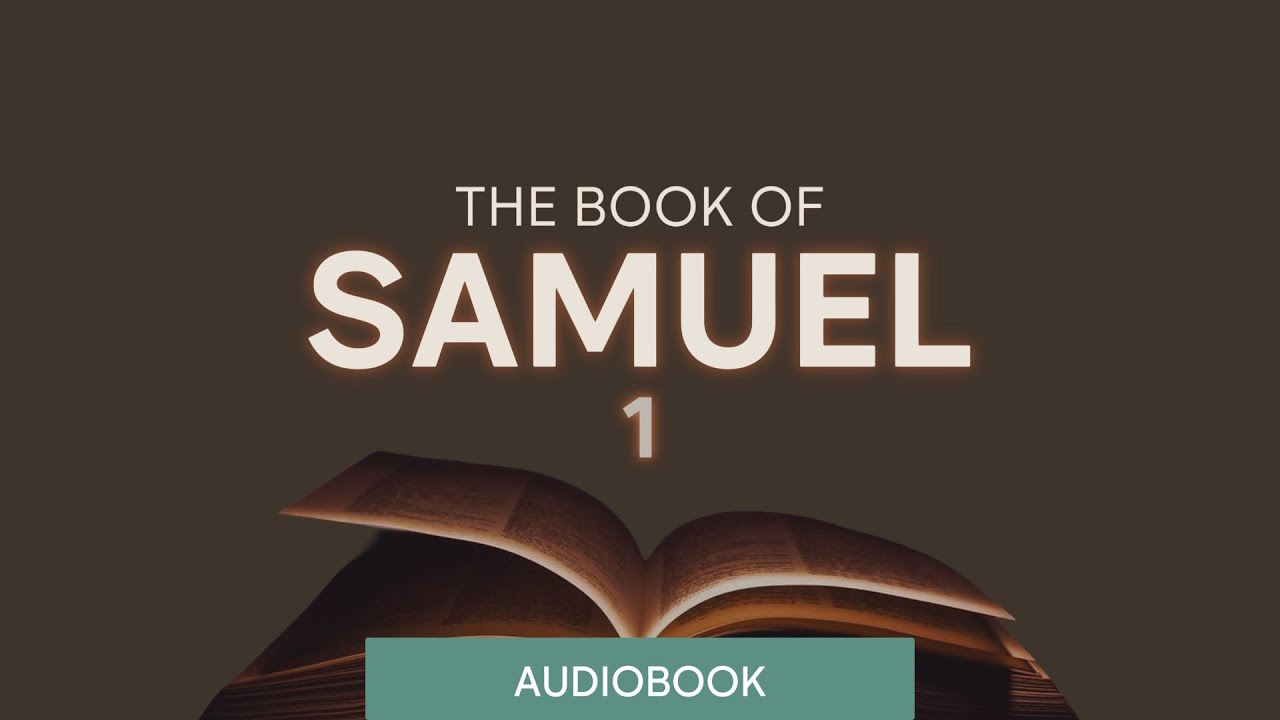 The Book of 1 Samuel - Holy Bible Audio Book (FULL) - YouTube