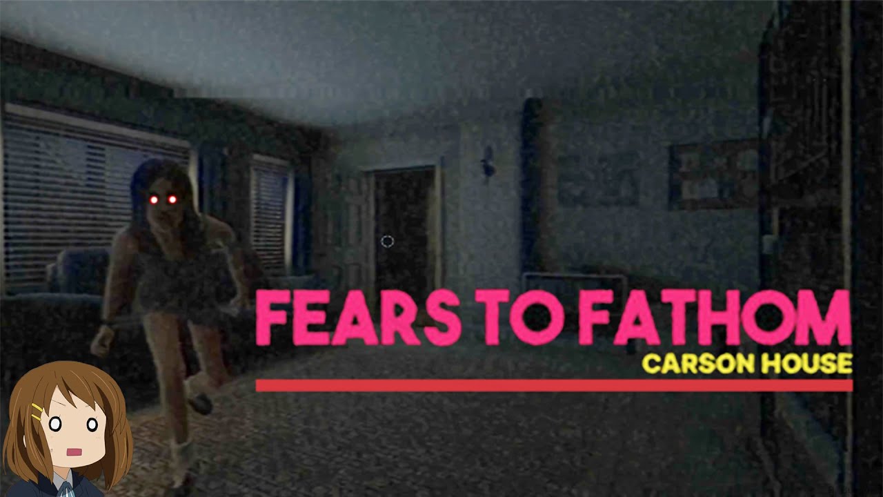 SHE BROKE INTO THE HOUSE!! | Fears To Fathom Episode 3 - Carson House ...