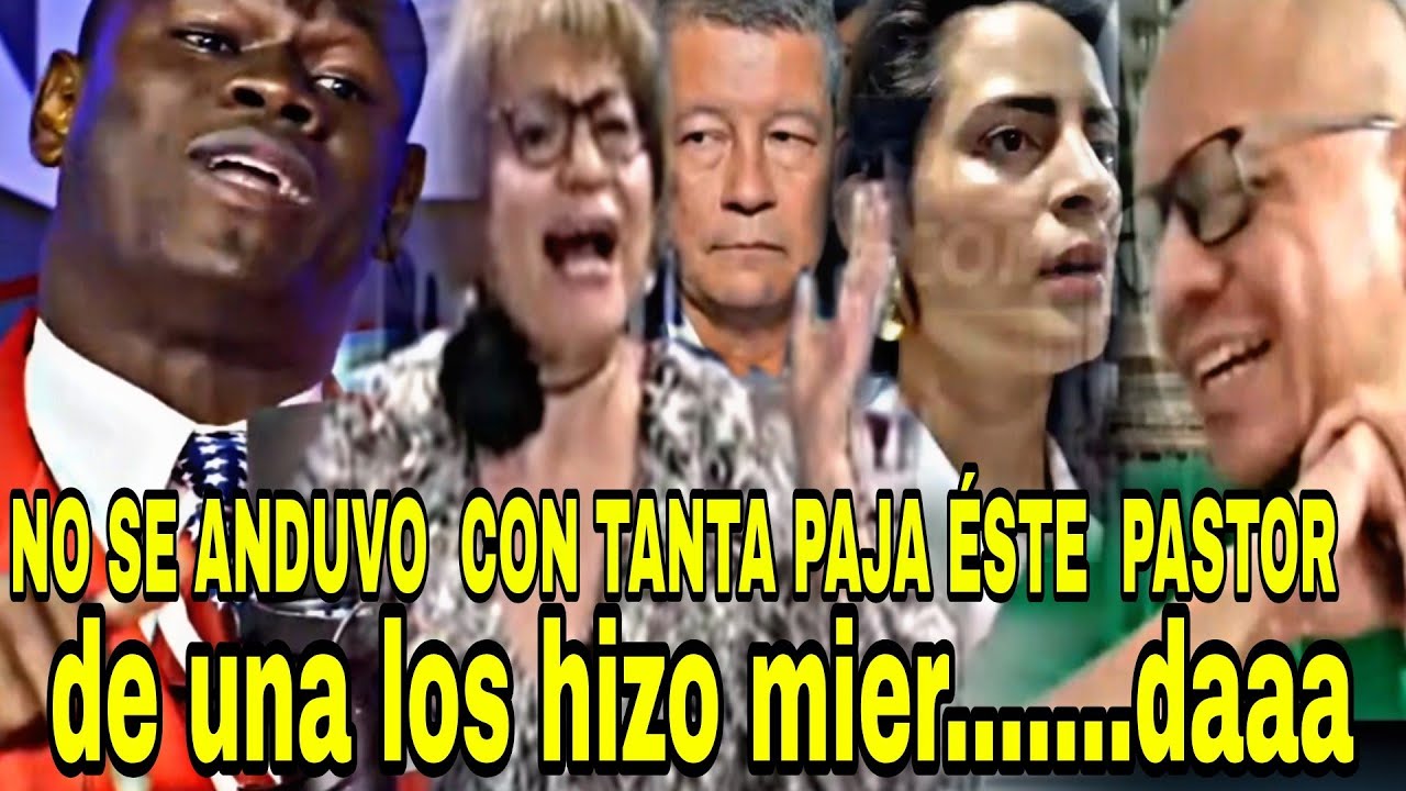 PASTOR DOMINICANO HACE LL0RAR A LA RABI0SA OPOSICIÓN CON ESTO LES DIO ...
