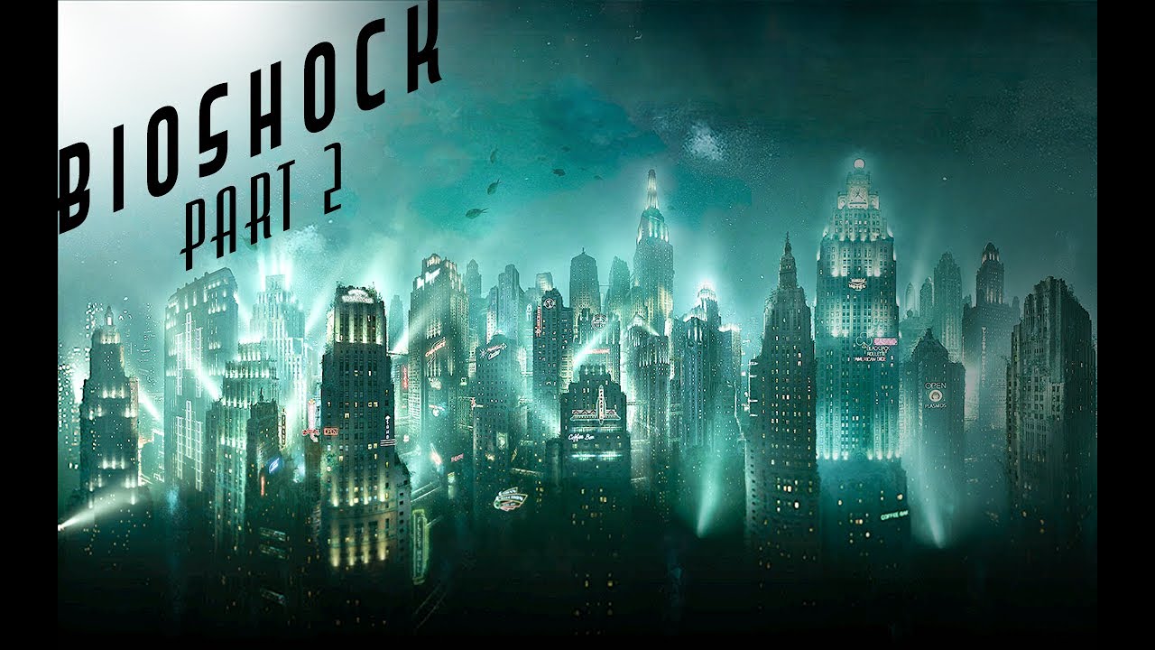 Bioshock 1 gameplay Pt. 2 - YouTube