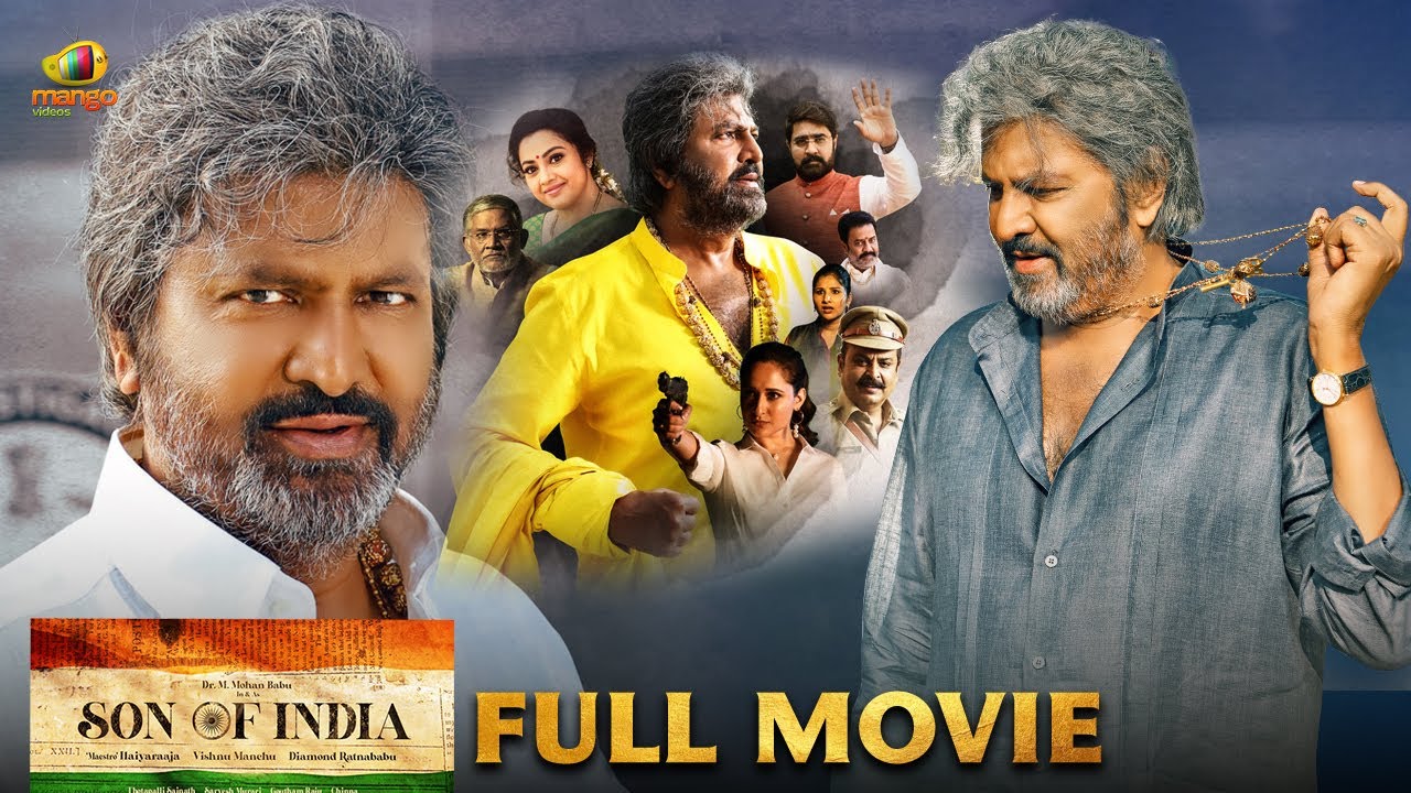 Son of India Latest Telugu Full Movie 4K | Mohan Babu | Meena | Pragya ...