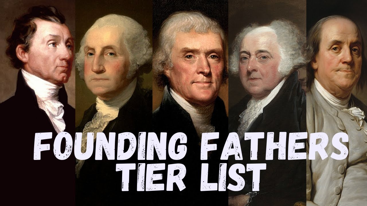 Who Were The Most Important Founding Fathers? - YouTube