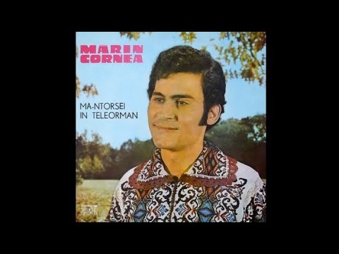Marin Cornea - Ma-ntorsei in Teleorman ( full album) - YouTube
