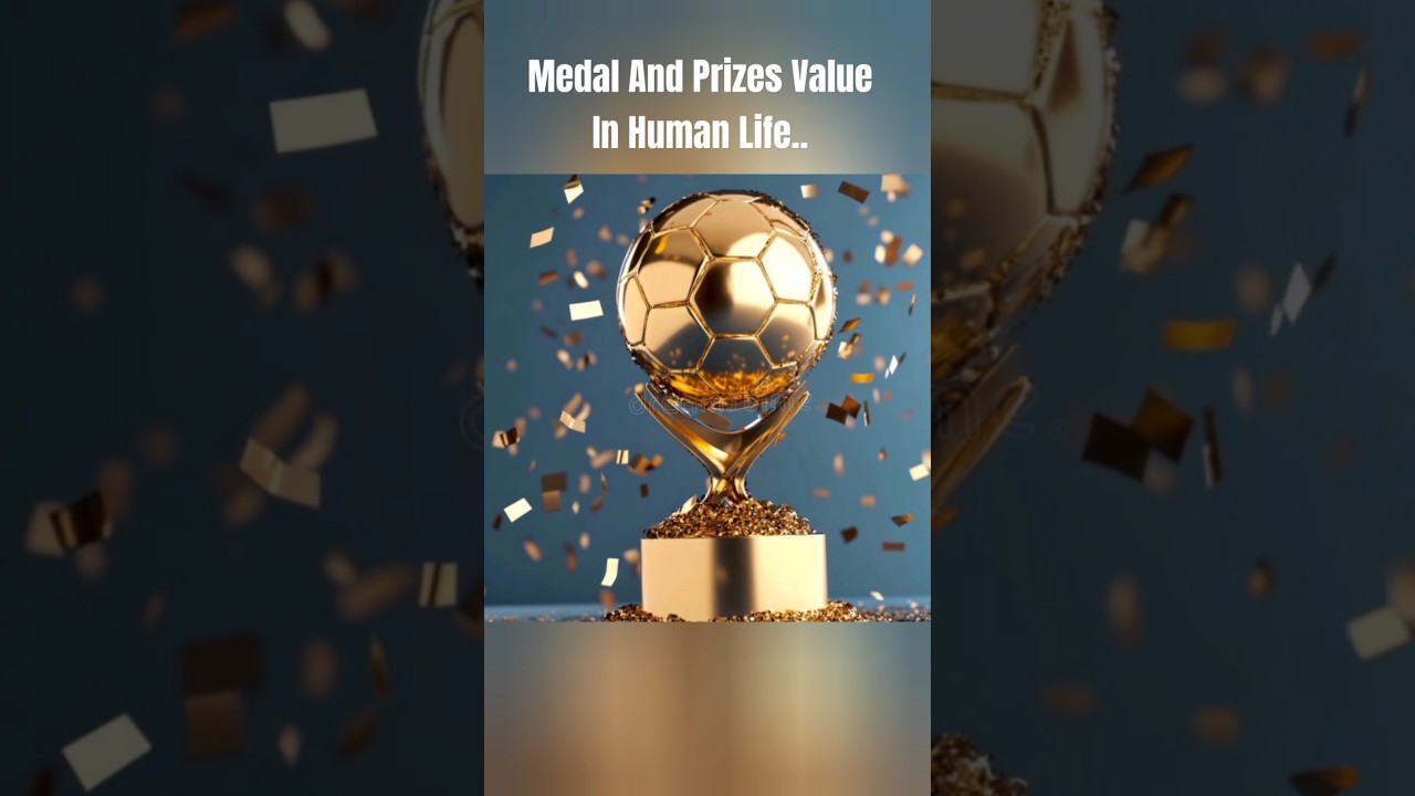 Medal & Prizes Value In Human Life 💖💞 #Short #Medal #Value #Dreams # ...