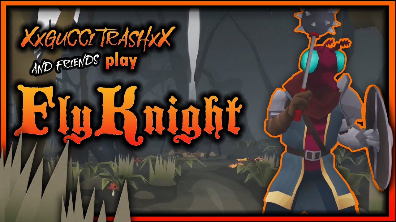 Fly knight with Friends! - YouTube