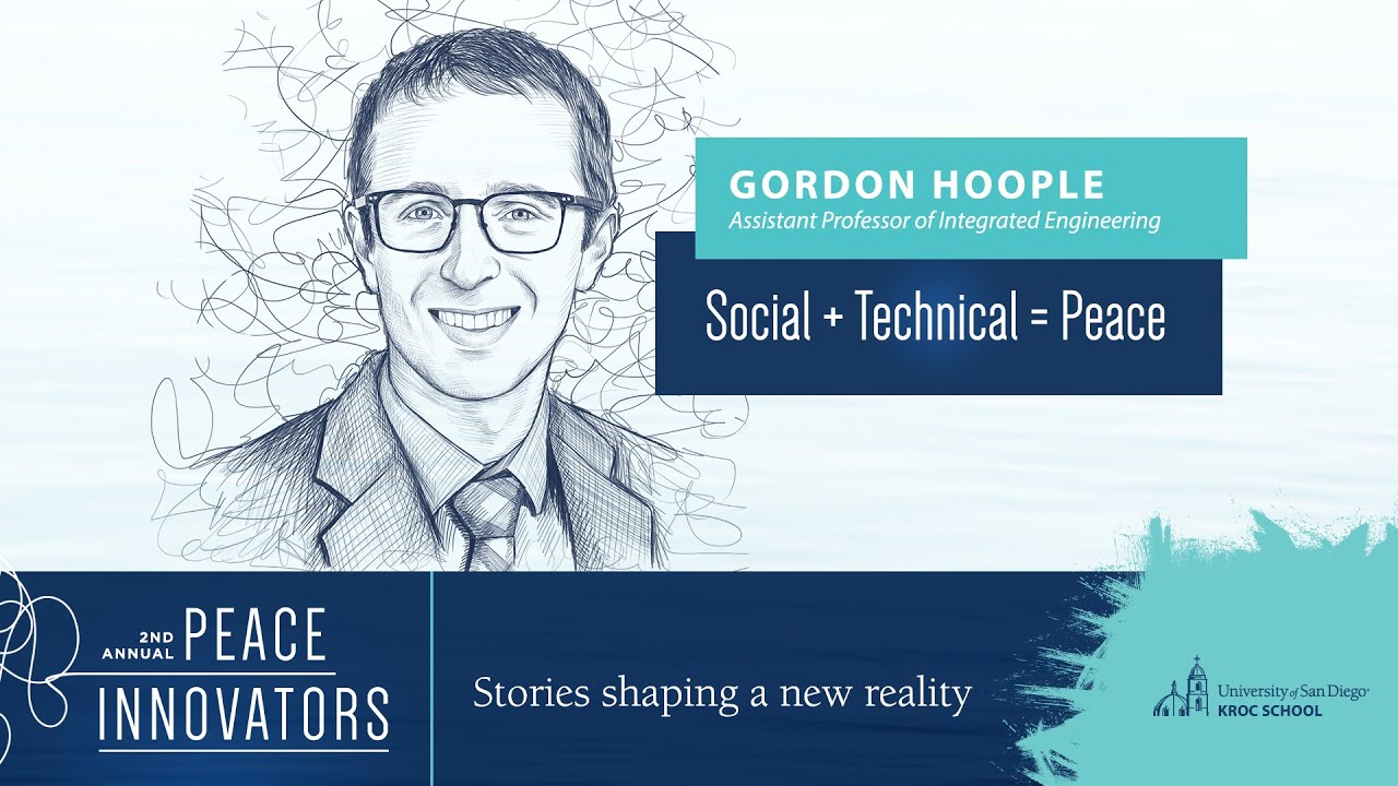 Peace Innovators 2019: Social + Technical = Peace | Gordon Hoople - YouTube