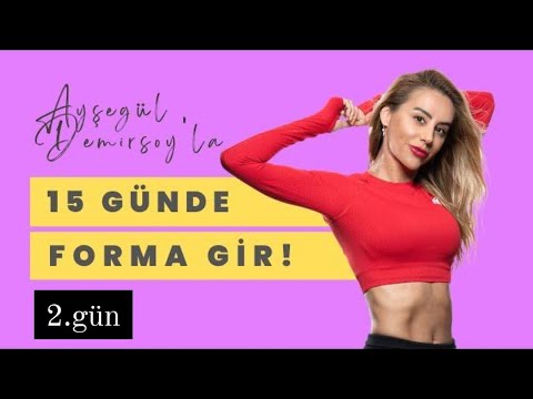 Ayşegül Demirsoy ile 15 Günde Forma Gir! ❣️ 2. Gün ❣️ Yaza Merhaba Antrenmanı
