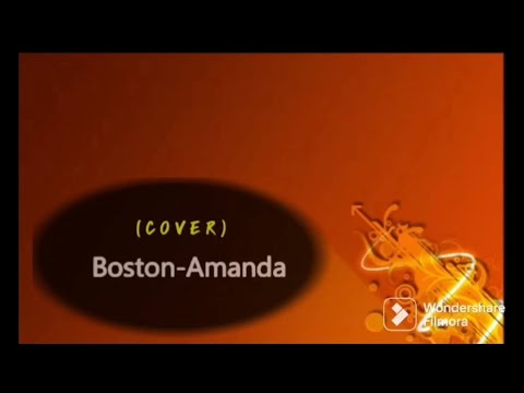 AMANDA by Boston (cover with lyrics) - YouTube