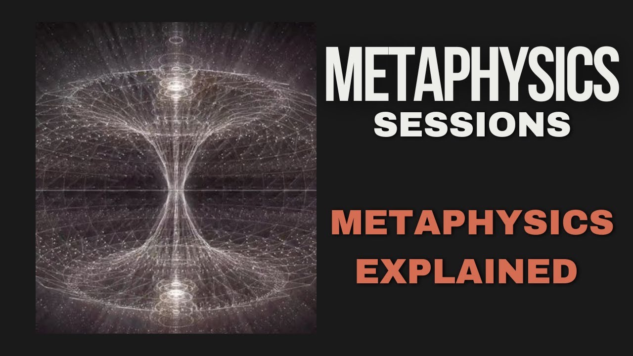 Metaphysics Explained - YouTube