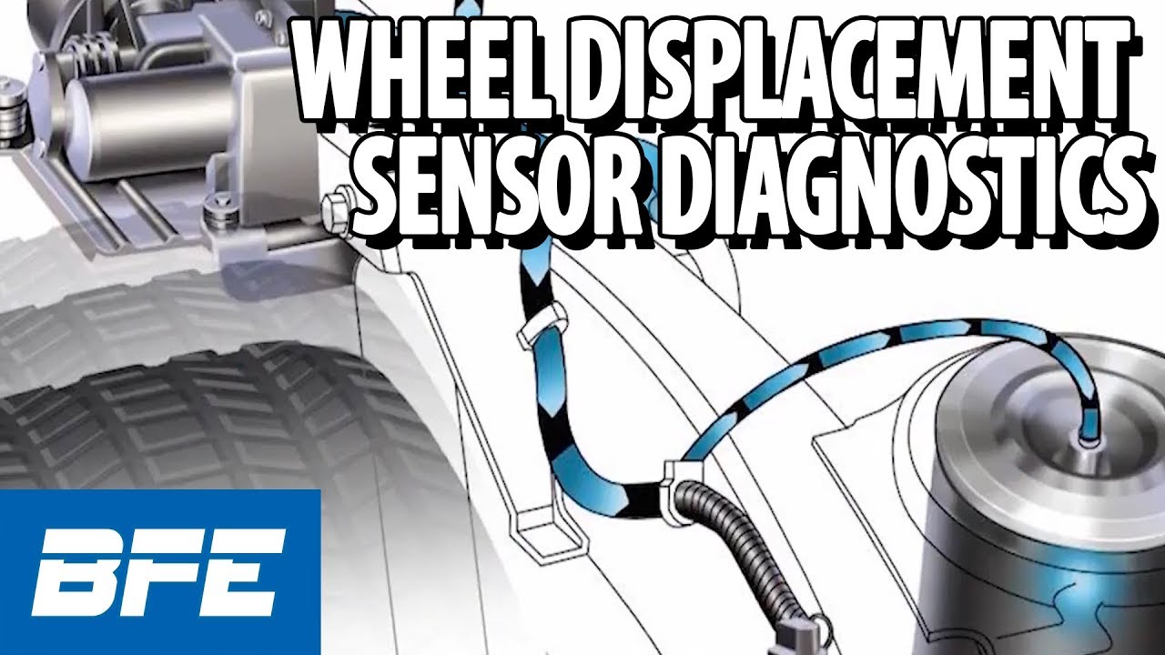 Wheel Displacement Sensor Diagnostics | Tech Minute - YouTube