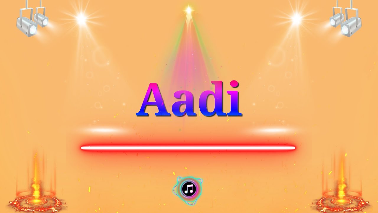Aadi Name You Just Received a Message | Aadi Name Best Message Ringtone ...