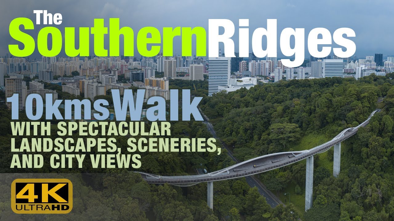 Singapore Southern Ridges 10kms Walk - YouTube