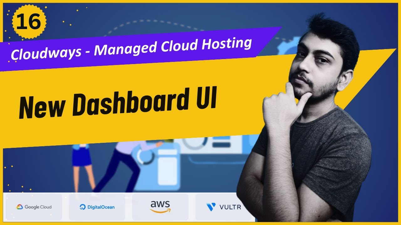 New Dashboard UI Cloudways Managed Cloud Hosting - YouTube
