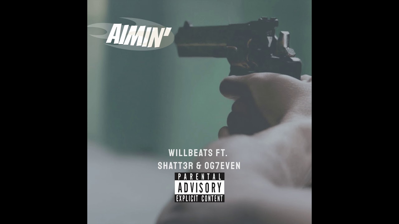 Aimin' (Ft. Shatt3r & OG7even) - YouTube