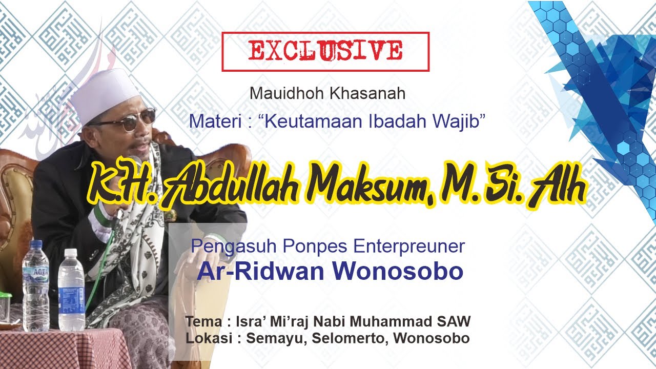 Pengajian KH. Abdulah Maksum - Pengasuh Ponpes Ar-Ridwan Wonosobo - YouTube