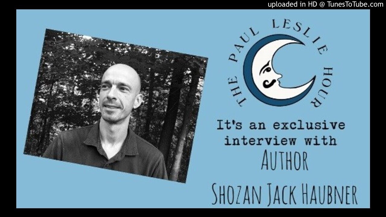 Shozan Jack Haubner Interview on The Paul Leslie Hour - YouTube