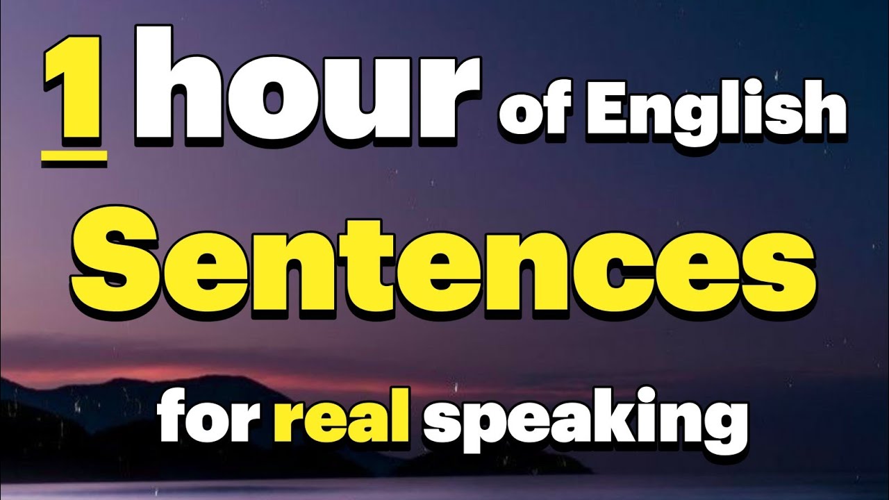 English Speaking Practice: 1 Hour of English Sentences for Learning and ...