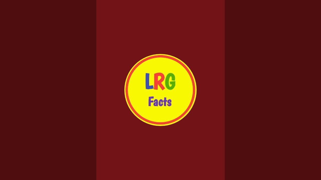 LRG Facts is live - YouTube