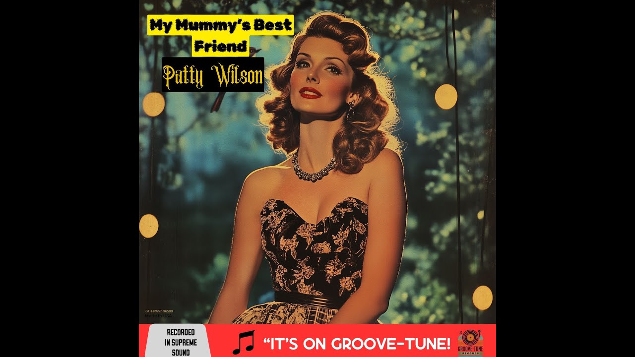 🧟‍♂️ "My Mummy’s Best Friend" - Patty Wilson 🧟‍♂️ #1950smusic - YouTube