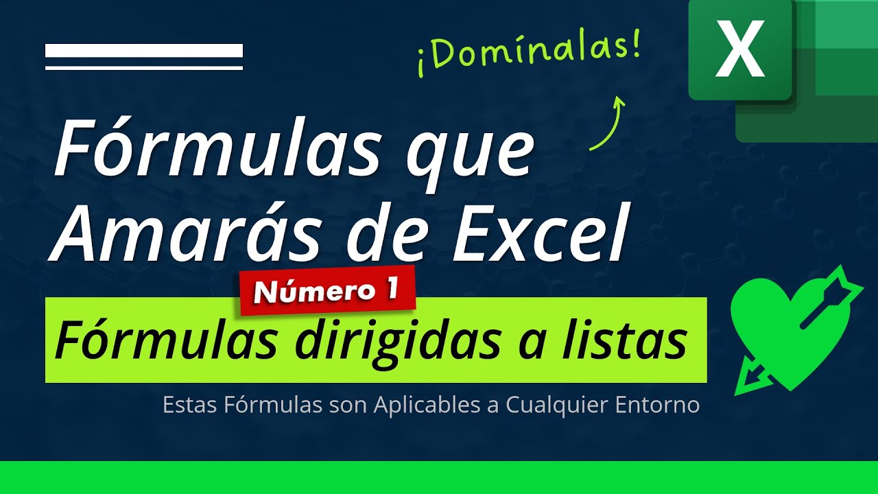 💚 Fórmulas que Amarás de Excel Aplicables a Cualquier Entorno ...
