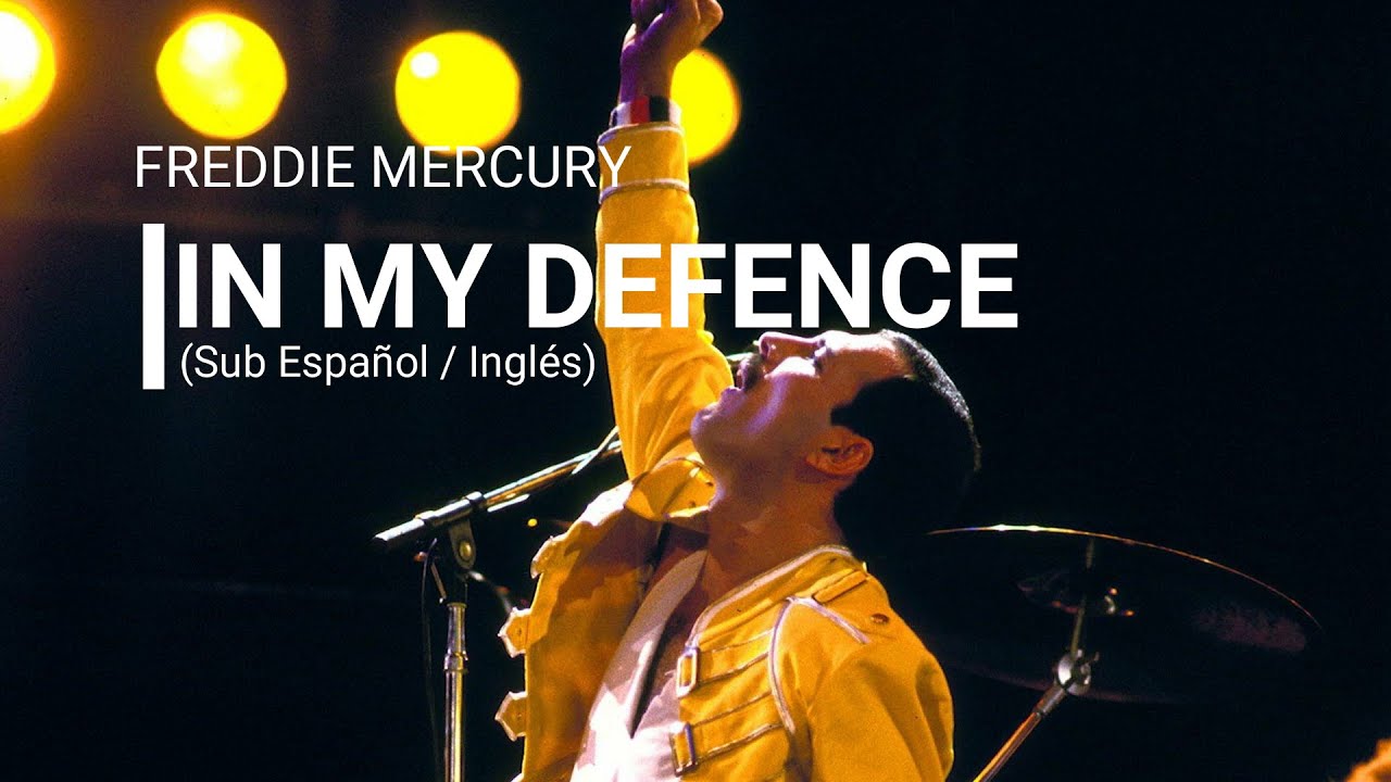 Freddie Mercury - In My Defence (Sub Español / Inglés) - YouTube