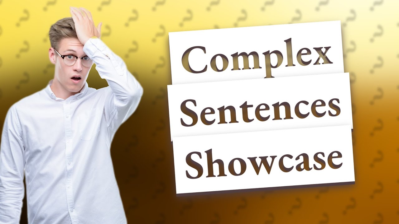 Complex Sentence