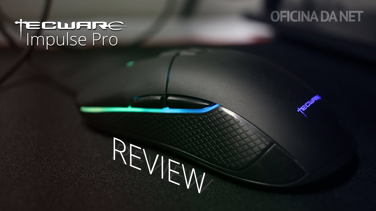 Tecware Impulse Pro: Um mouse para poucos gostos - REVIEW EXCLUSIVO ...