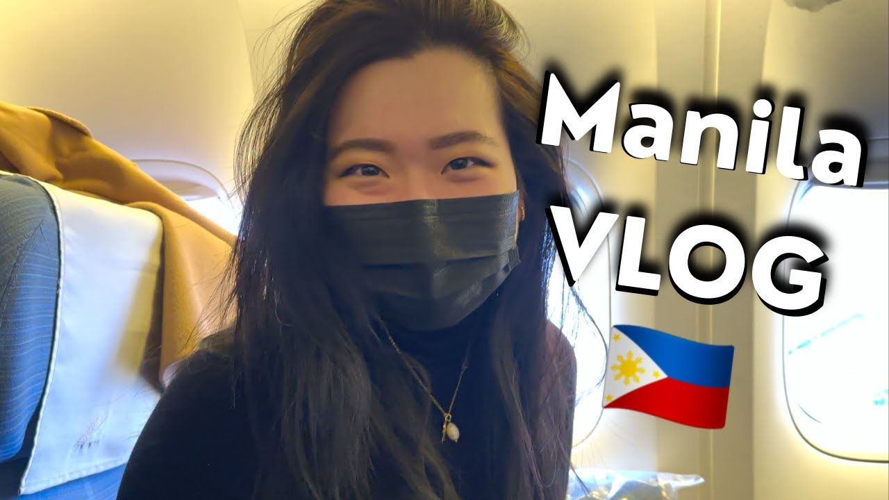 Trip to MANILA Philippines Vlog - YouTube